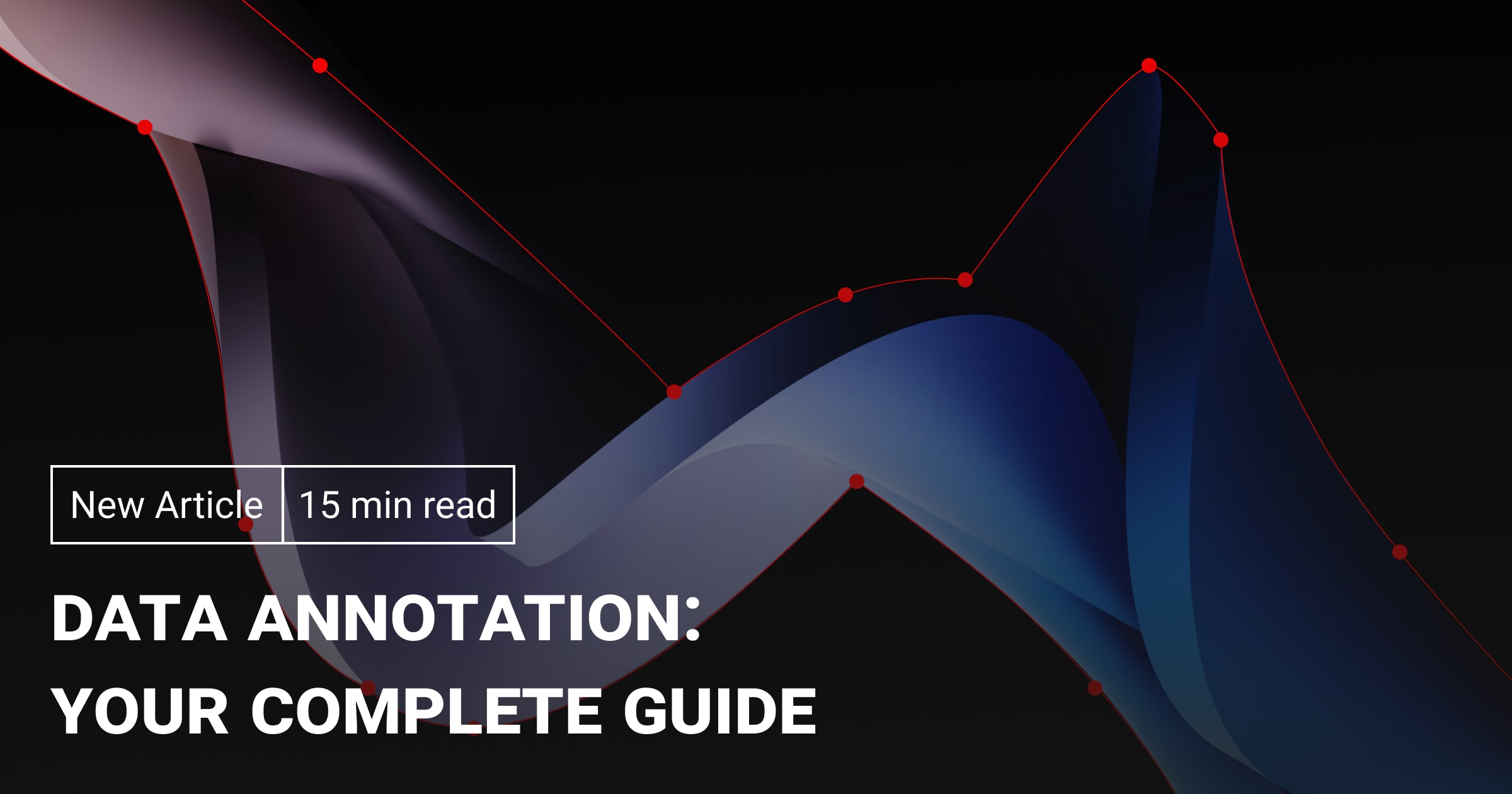Data Annotation | Label Your Data