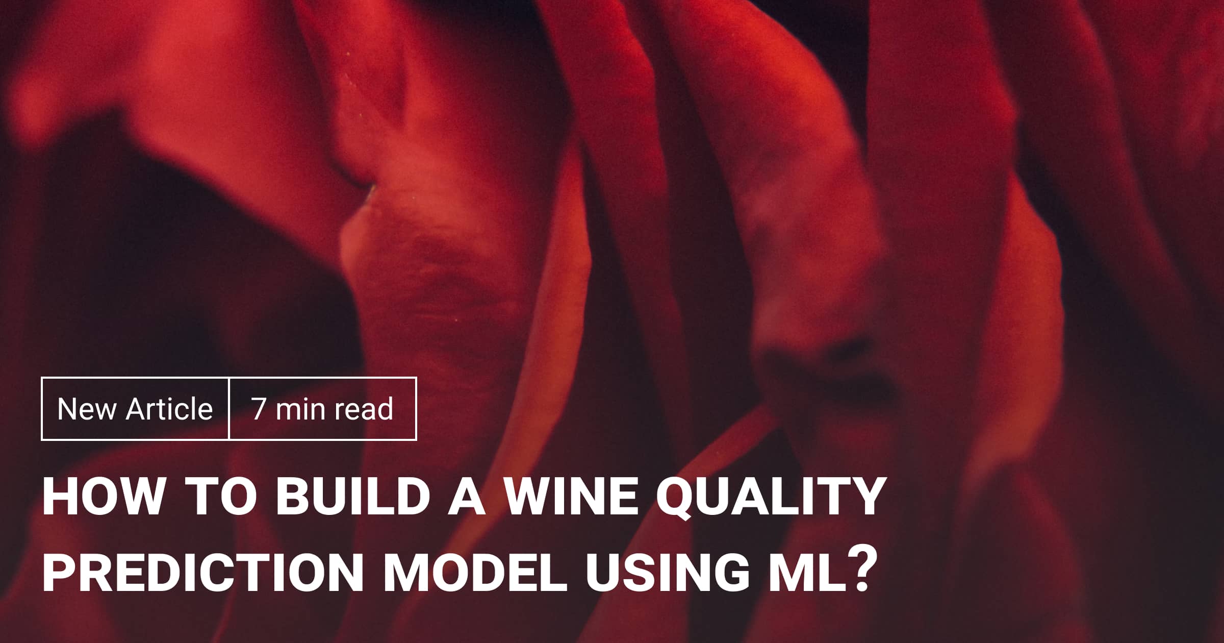 Wine Quality Prediction: Easy Steps with Machine Learning in 2025 ...
